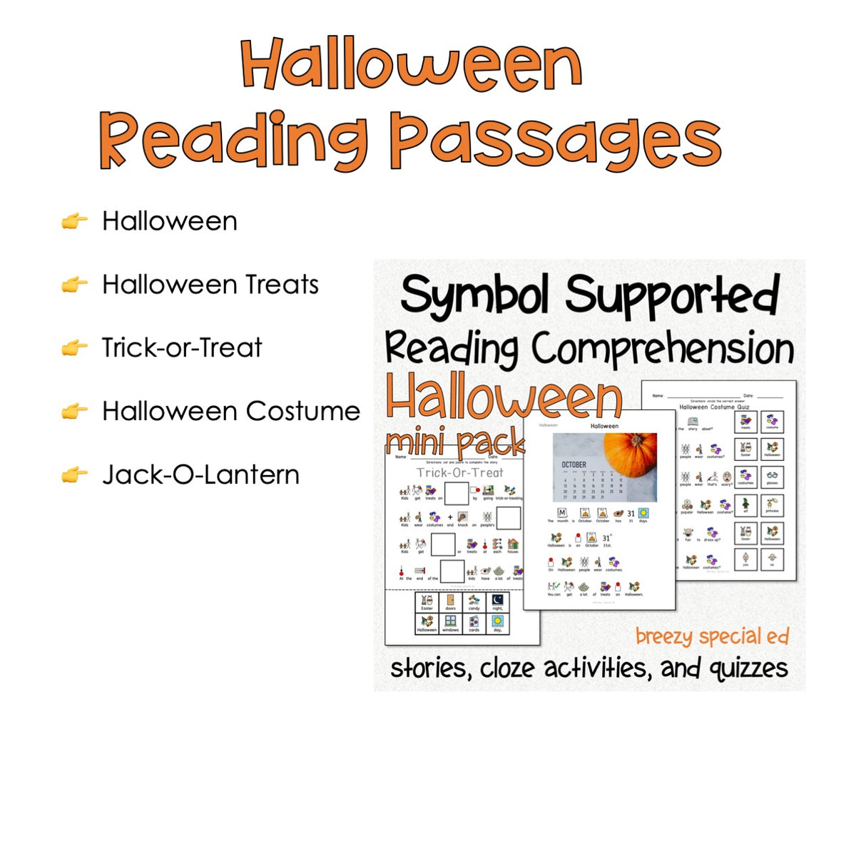 Halloween - Symbol Supported Picture Reading Comprehension for Special ...