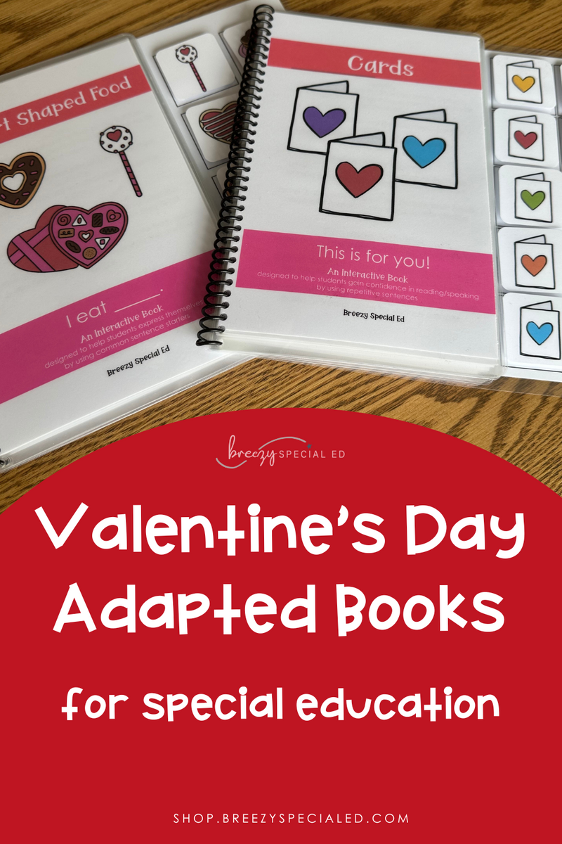 Valentine's Day Adapted Books set 2 for Special Education – Breezy ...
