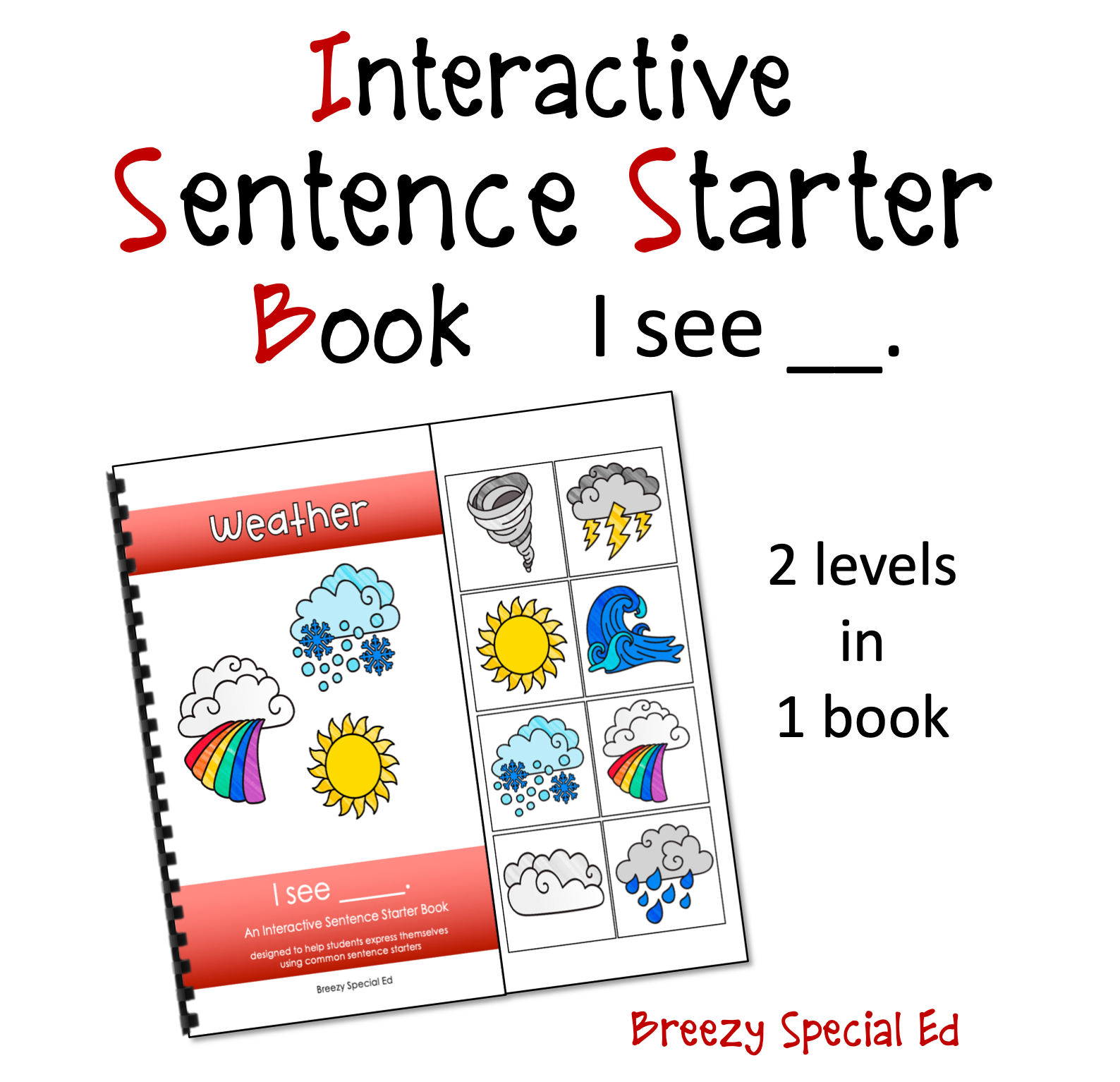 Weather (I See) Interactive/Adapted Sentence Starter Book - special ed ...