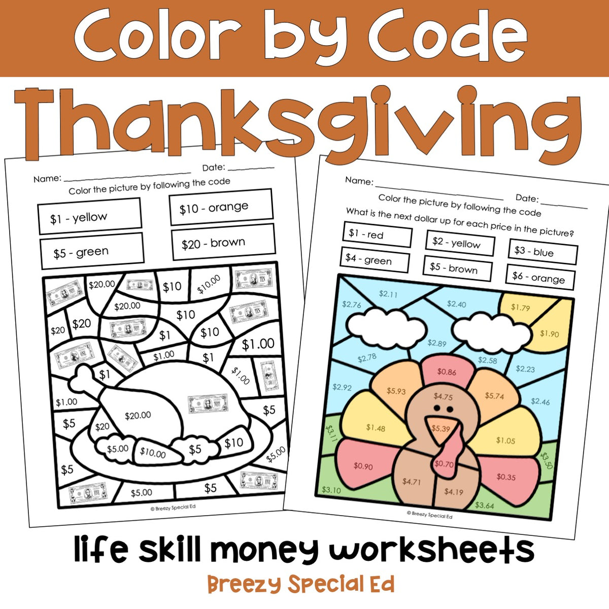 Thanksgiving Money Identification and Next Dollar Up Math Color by Cod ...