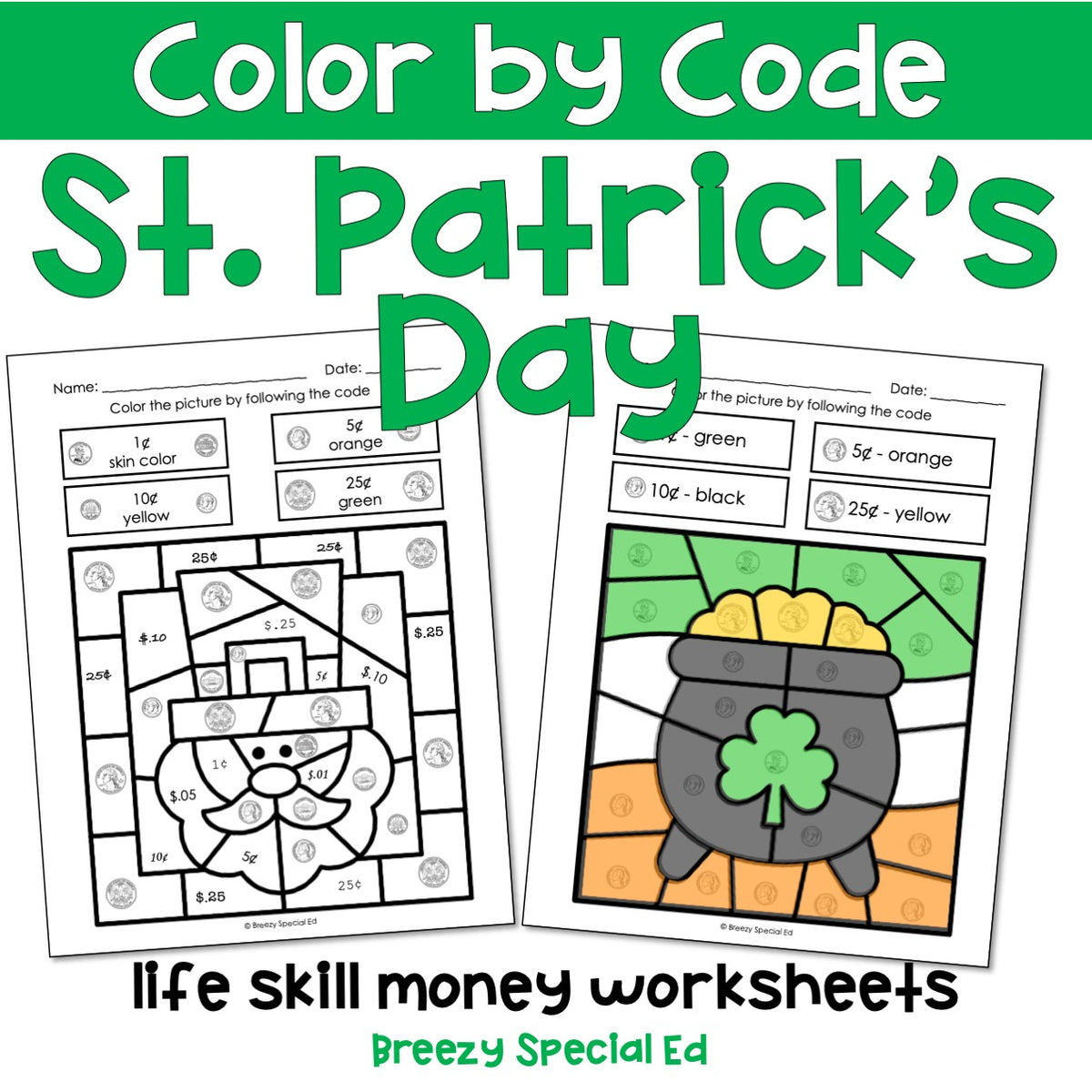 St. Patrick's Day Money Identification and Next Dollar Up Life Skill M ...