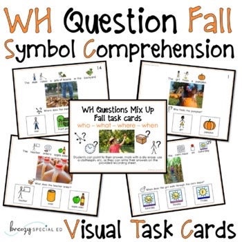 WH Questions Fall task cards for autism and special education – Breezy ...