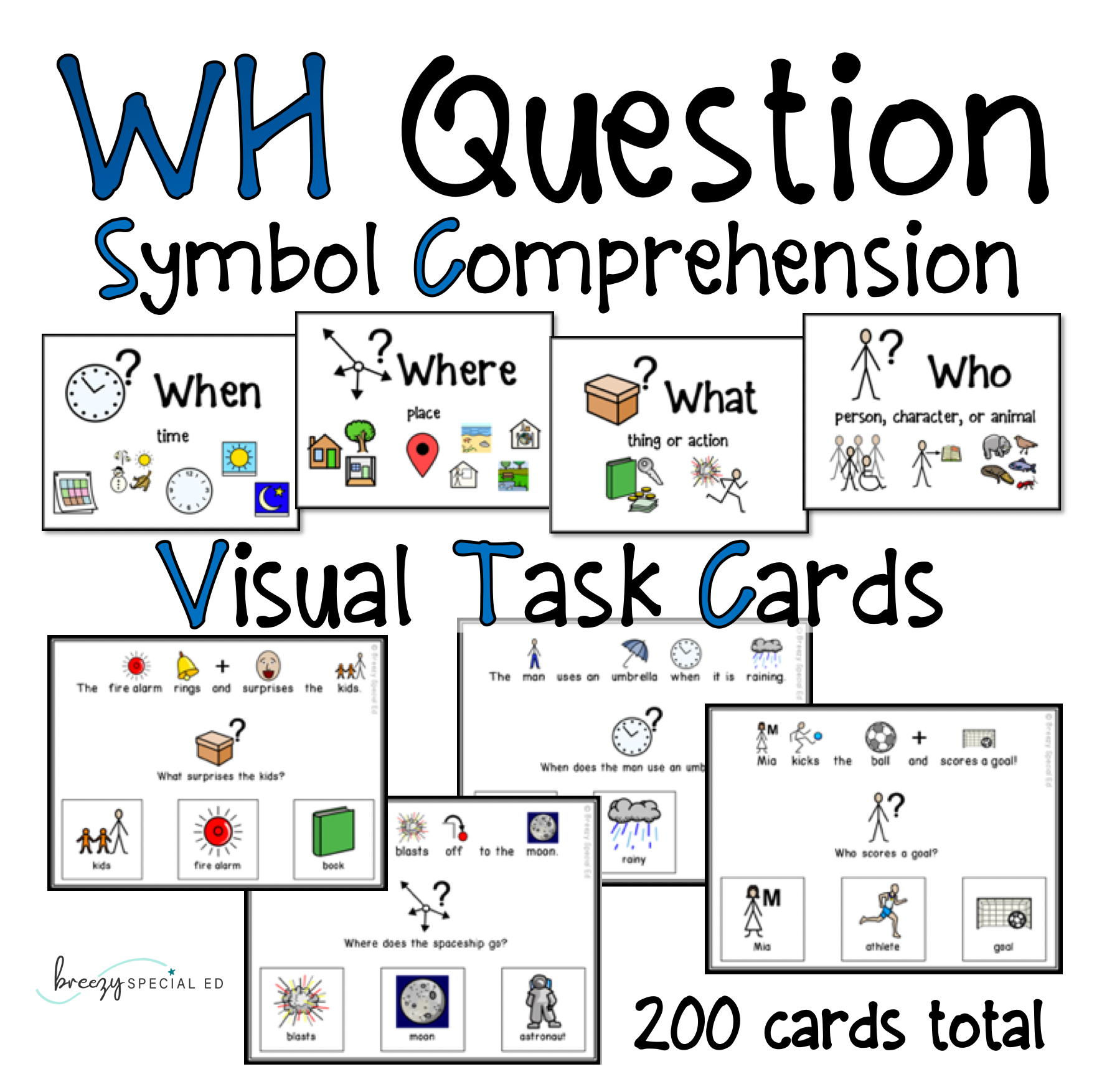 WH Question Task Cards Special Education | 200 Visual Cards – Breezy ...