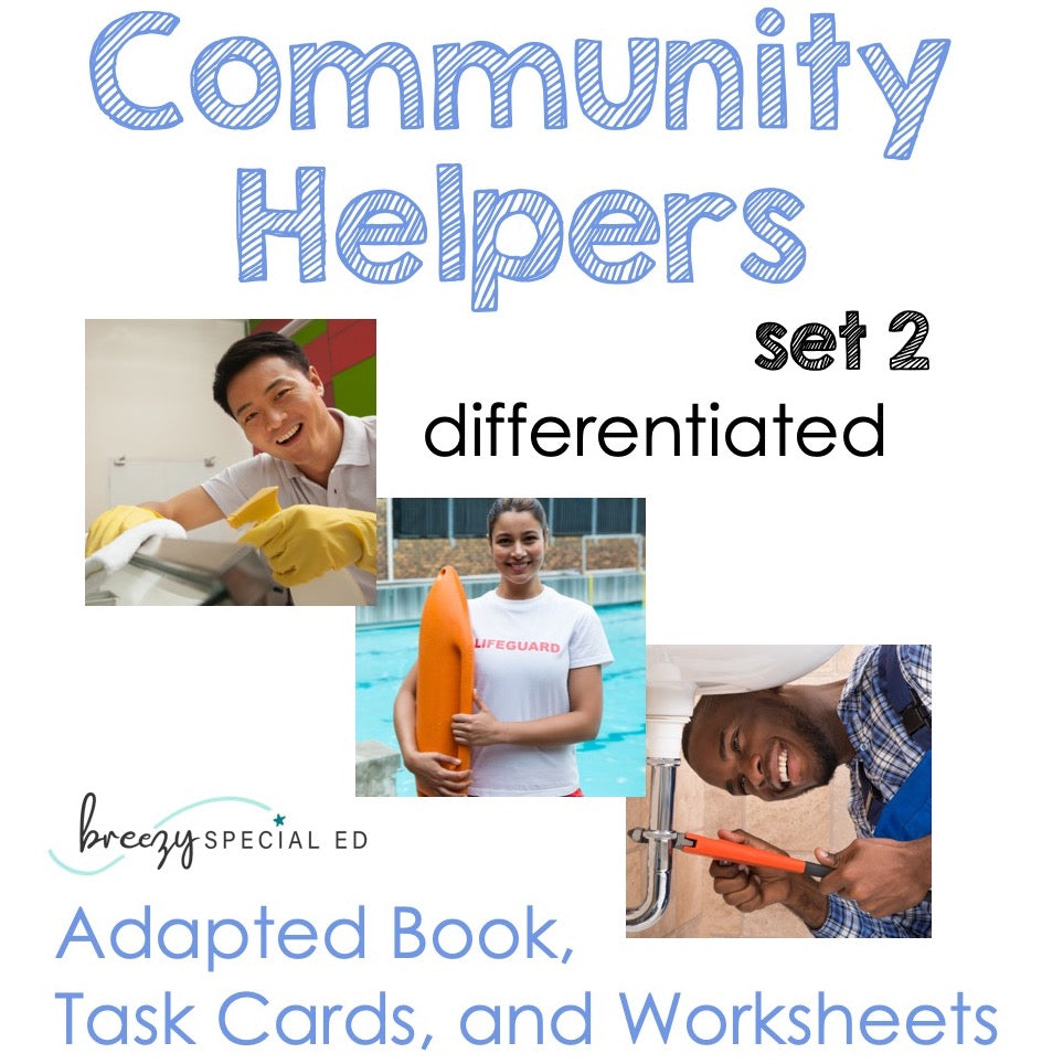 More Community Helpers (Adapted book, Task Cards, Worksheets) – Breezy ...