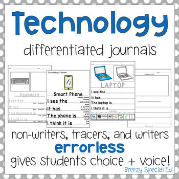 Technology Themed Errorless Differentiated Journal Writing for Special ...