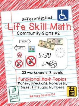 Differentiated Life Skill Math Pack: Community Signs 2 for Special Ed ...