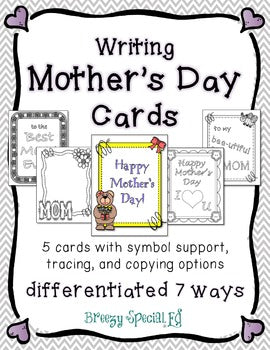 Mother's Day Cards: Differentiated for ALL your Special Ed Students ...