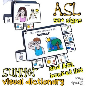 ASL (Sign Language) Summer Visual Flashcard Dictionary – Breezy Special Ed