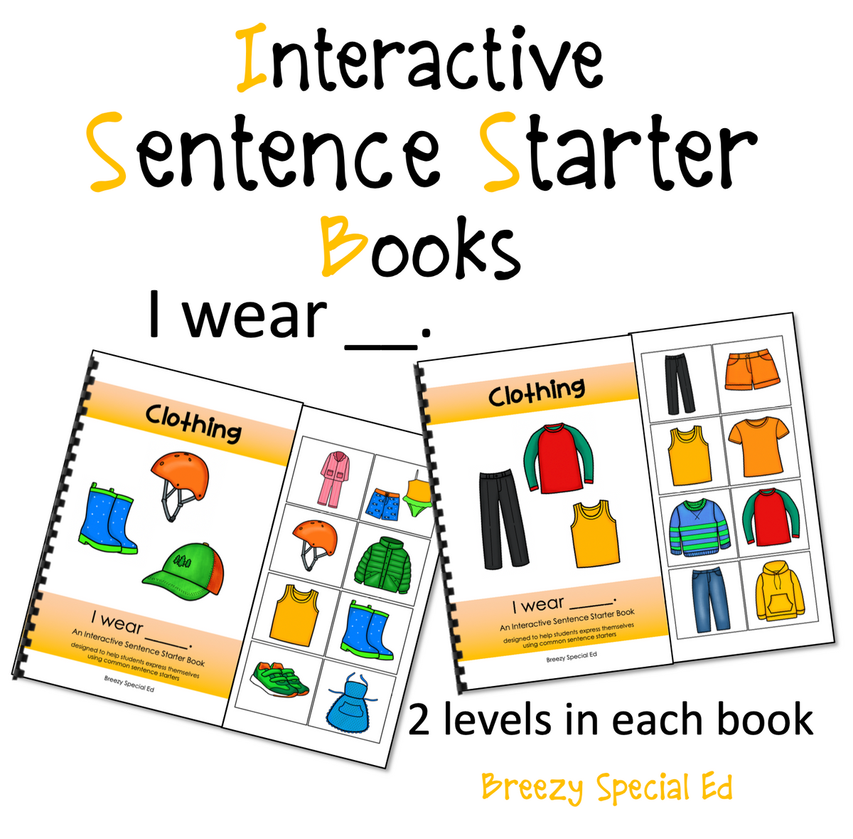 Clothing (I Wear) Interactive/Adapted Sentence Starter Book - special ...