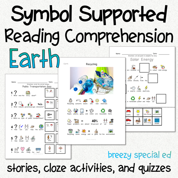 Earth Day Reading Comprehension for Special Education with Symbol ...