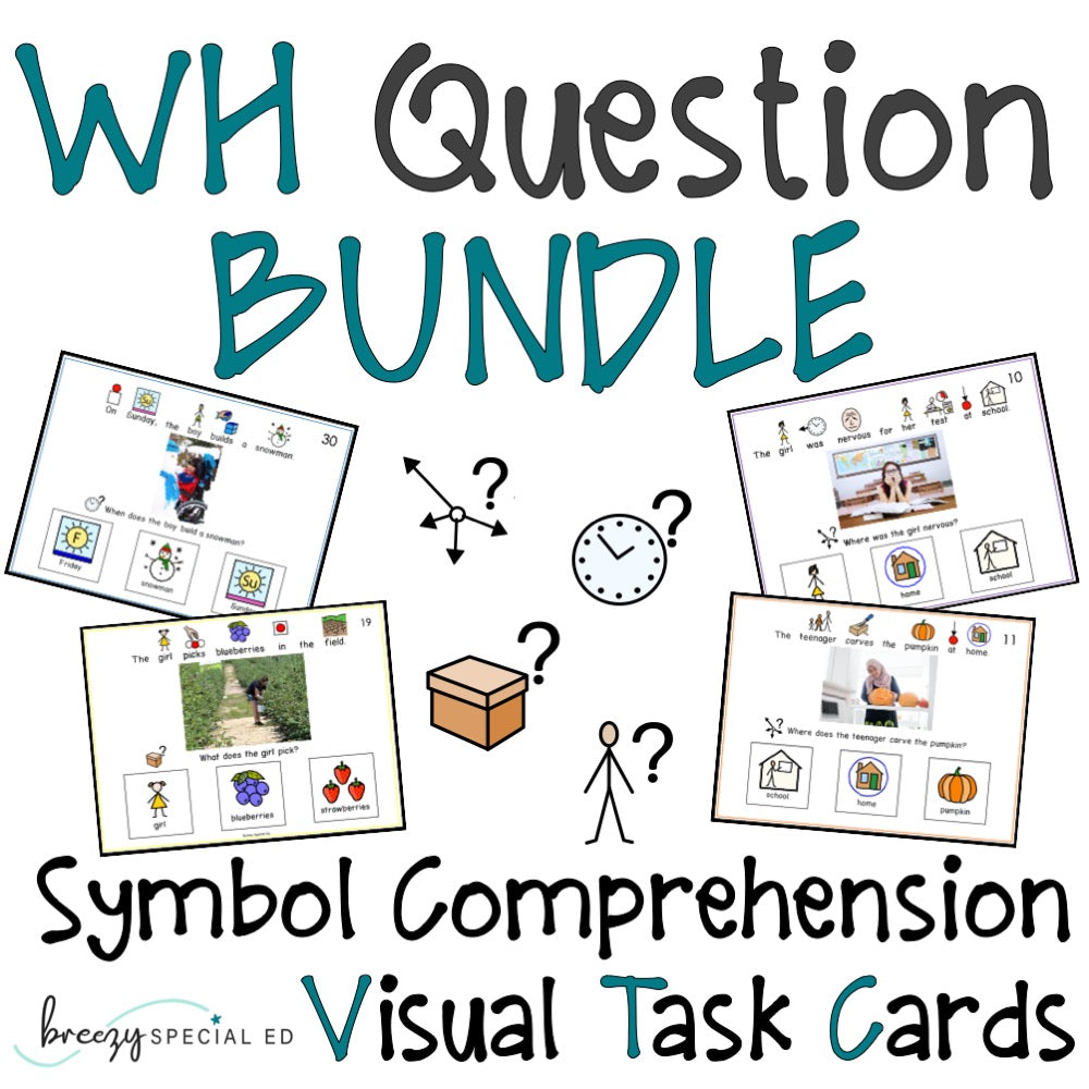 WH Question Visual Task Card Bundle symbol reading comprehension for s ...