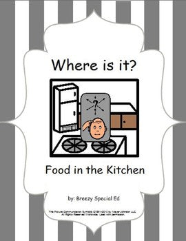 Where do we store food? An interactive kitchen book {special education ...