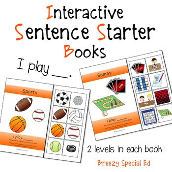 I Play Interactive / Adapted Sentence Starter Book - special education ...