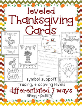 Thanksgiving Cards: Differentiated for ALL your Special Ed Students ...
