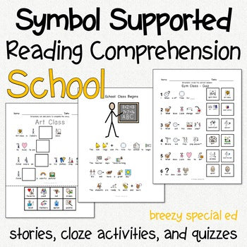 School - Symbol Supported Reading Comprehension for Special Ed – Breezy ...