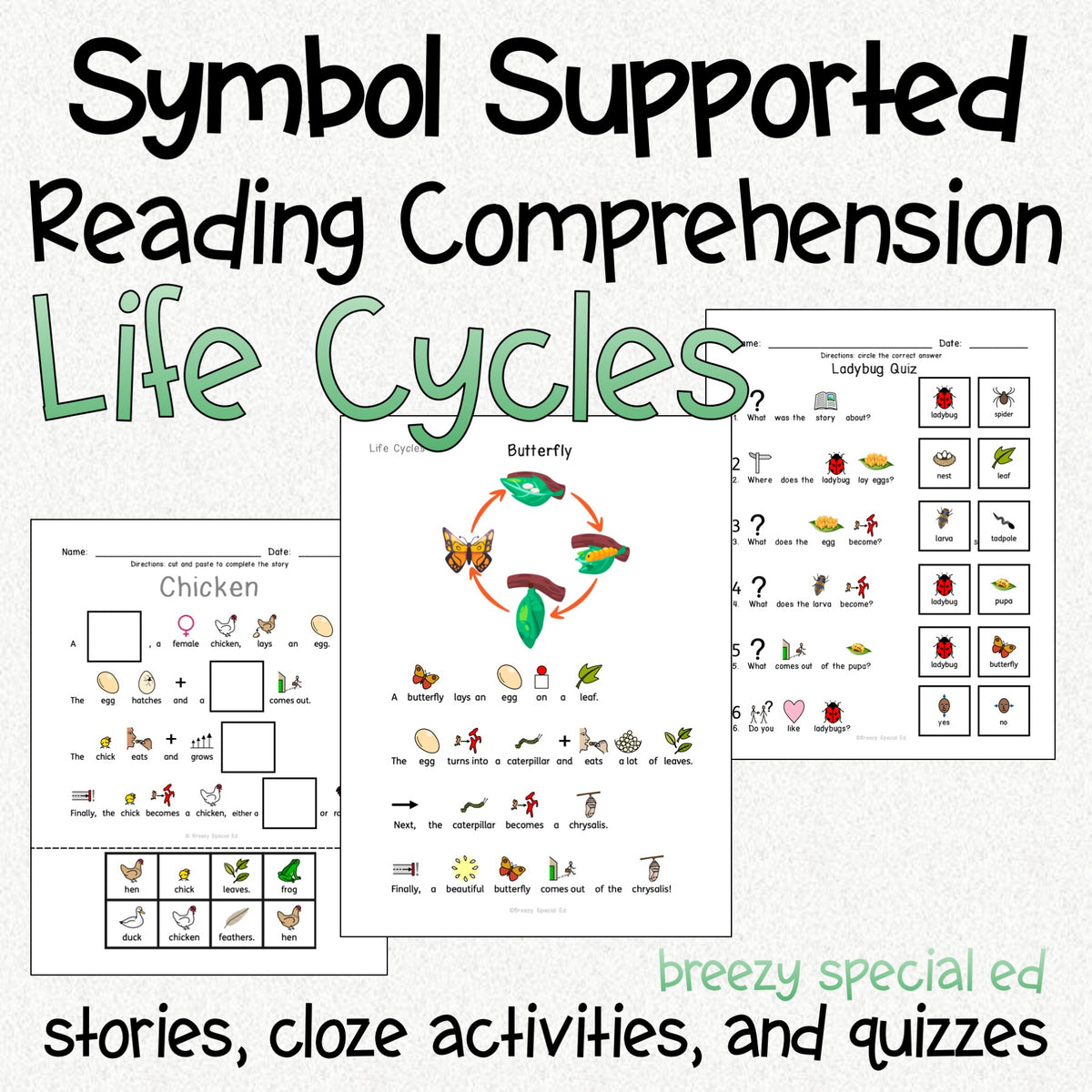 Life Cycles Symbol Supported Reading Comprehension for Special Ed ...