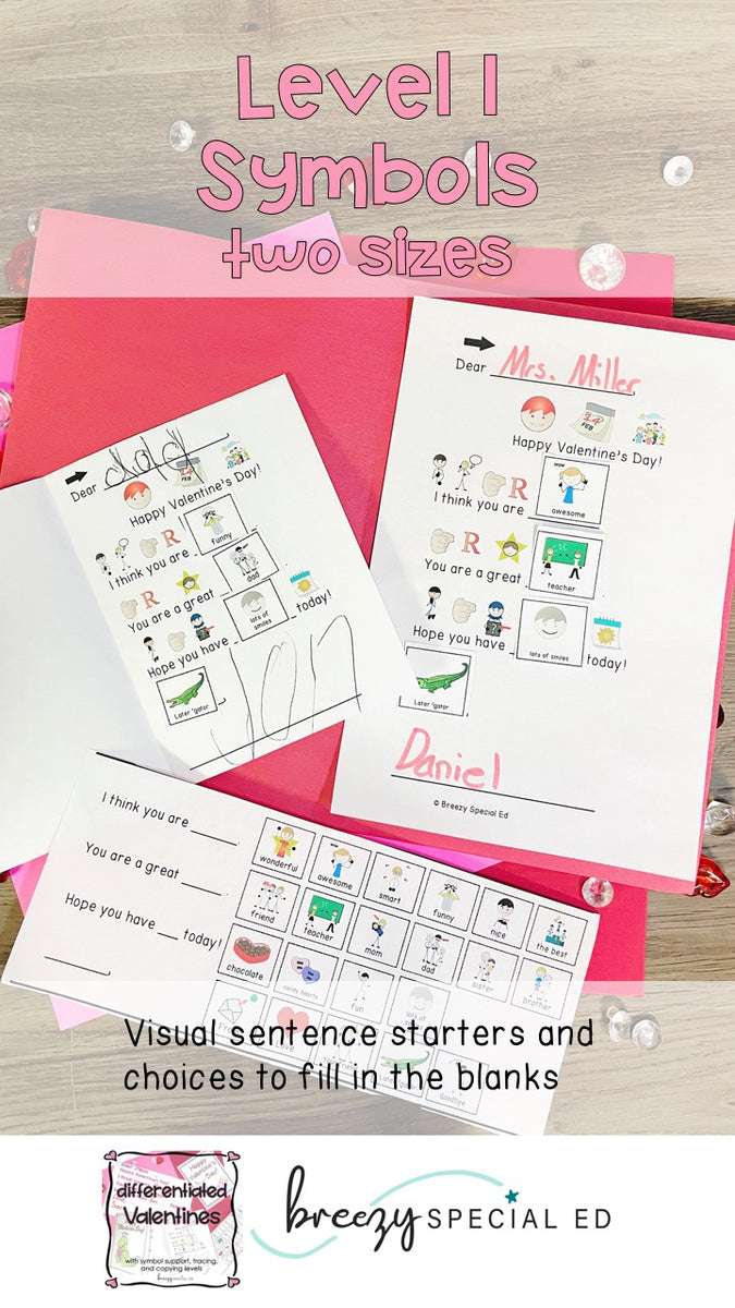 Valentine's Day Cards: Differentiated for ALL your Special Ed Students ...
